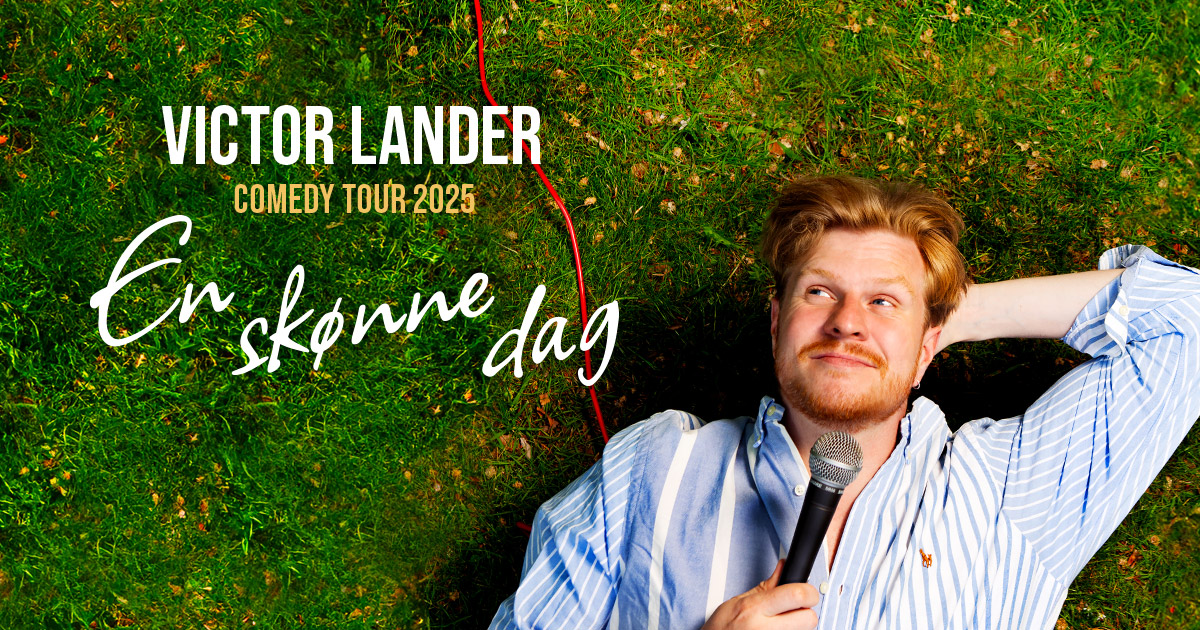 Victor Lander - En skønne dag - Comedy Tour 2025